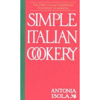 【】Simple Italian Cookery