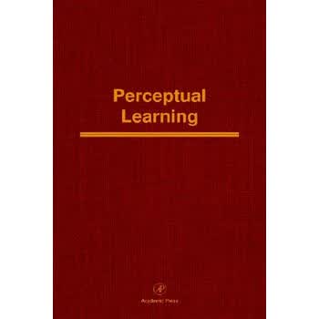 【】Perceptual Learning: Advances in