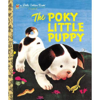 【】The Poky Little Puppy