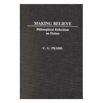 【】Making Believe: Philosophica