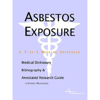 【】Asbestos Exposure - A Medical