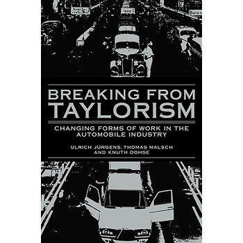 【】Breaking from Taylorism