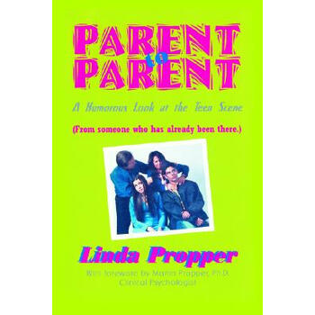 【】Parent to Parent: A Humorous Look at the