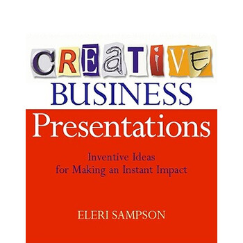【】Creative Business Presentations: