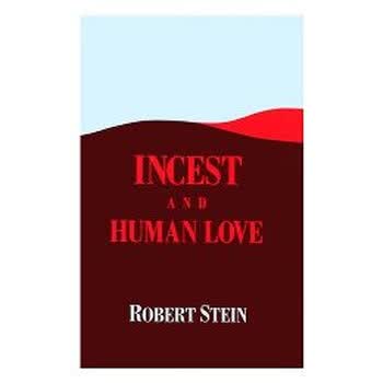 【】Incest and Human Love