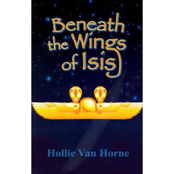 【】Beneath the Wings of Isis