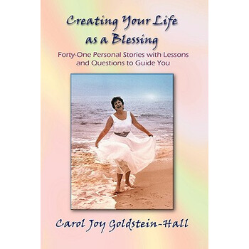 【】Creating Your Life as a Blessing