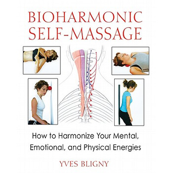 【】Bioharmonic Self-Massage: How t