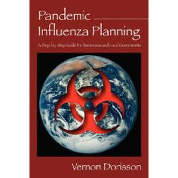 【】Pandemic Influenza Planning: A