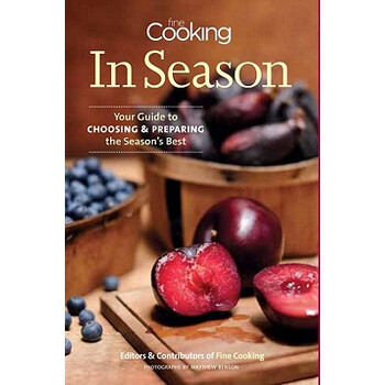【】Fine Cooking in Season: Your Guide t