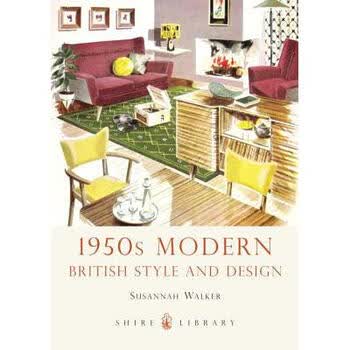 1950s Modern: British Style and Design