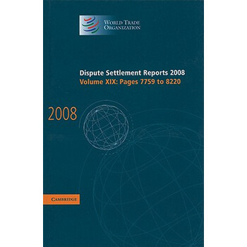 Dispute Settlement Reports 2008: Volume 19, ...
