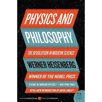 【】Physics and Philosophy: The Revolutio