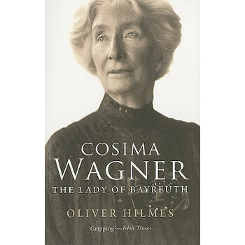 【】Cosima Wagner: The Lady of