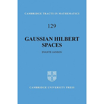 【】Gaussian Hilbert Spaces