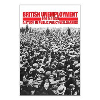 【】British Unemployment 1919-1939