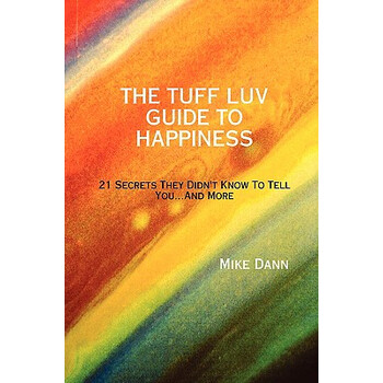 【】The Tuff Luv Guide to Happiness