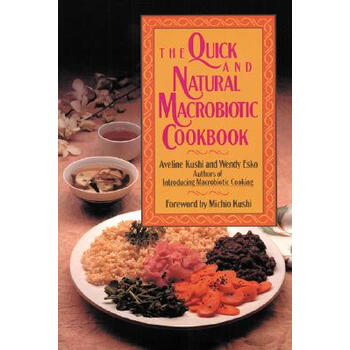 【】The Quick and Natural Macrobiotic