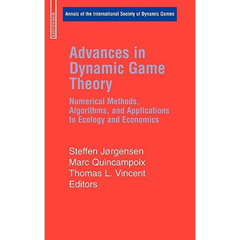 【】Advances in Dynamic Game Theory: