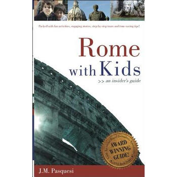 【】Rome with Kids: An Insider's