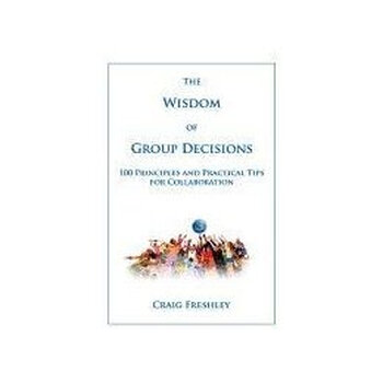 【】The Wisdom of Group Decisions