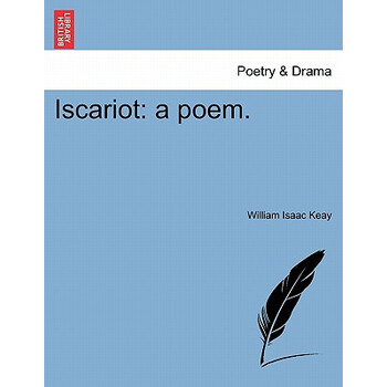 【】Iscariot: A Poem.