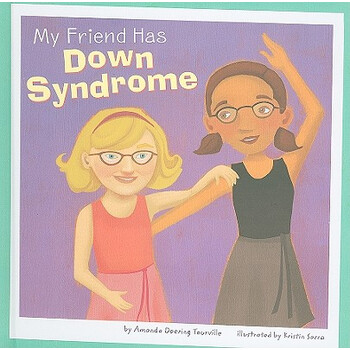 【】My Friend Has Down Syndrome