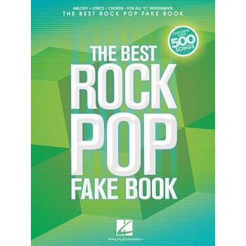 【】The Best Rock Pop Fake Book: For C