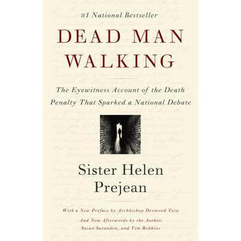 Dead Man Walking: The Eyewitness Account of ...