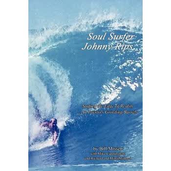 【】Soul Surfer Johnny Rips: Surfing th