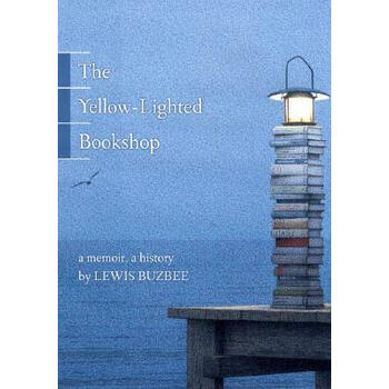 【】The Yellow-Lighted Bookshop: A Memoir, a