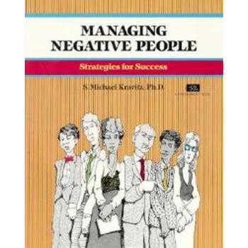 【】Managing Negative People