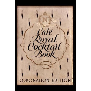【】Cafe Royal Cocktail Book