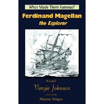 【】Ferdinand Magellan, the Explorer