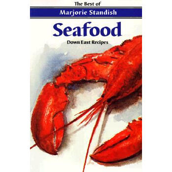 【】Seafood: Down East Recipes