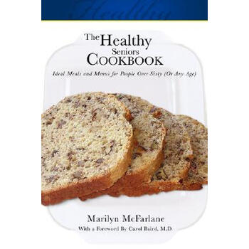 【】The Healthy Seniors Cookbook: Id