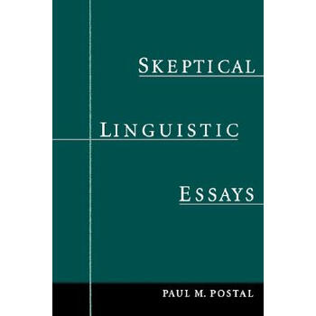 【】Skeptical Linguistic Essays