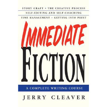 【】Immediate Fiction: A Complete Writing