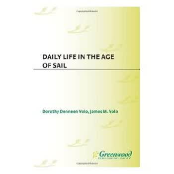 【】Daily Life in the Age of Sail
