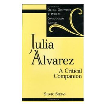 【】Julia Alvarez: A Critical