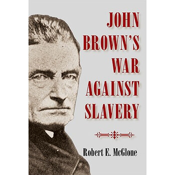 【】John Brown's War Against Slavery
