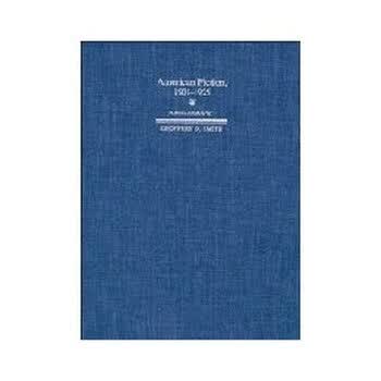 【】American Fiction, 1901 1925: A
