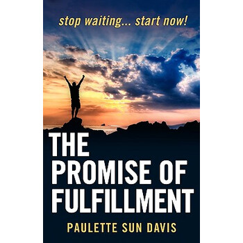 【】The Promise of Fulfillment