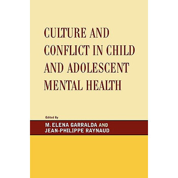 【】Culture and Conflict in Child an