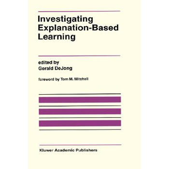 【】Investigating Explanation-Based