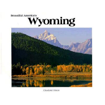 【】Beautiful America's Wyoming
