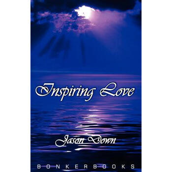 【】Inspiring Love
