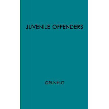 Juvenile Offenders Before the Courts