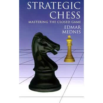 【】Strategic Chess: Mastering the Closed