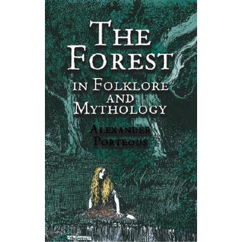 【】The Forest in Folklore and